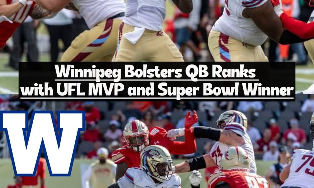Breaking news: Winnipeg Blue Bombers officially signs the UFL MVP and ...