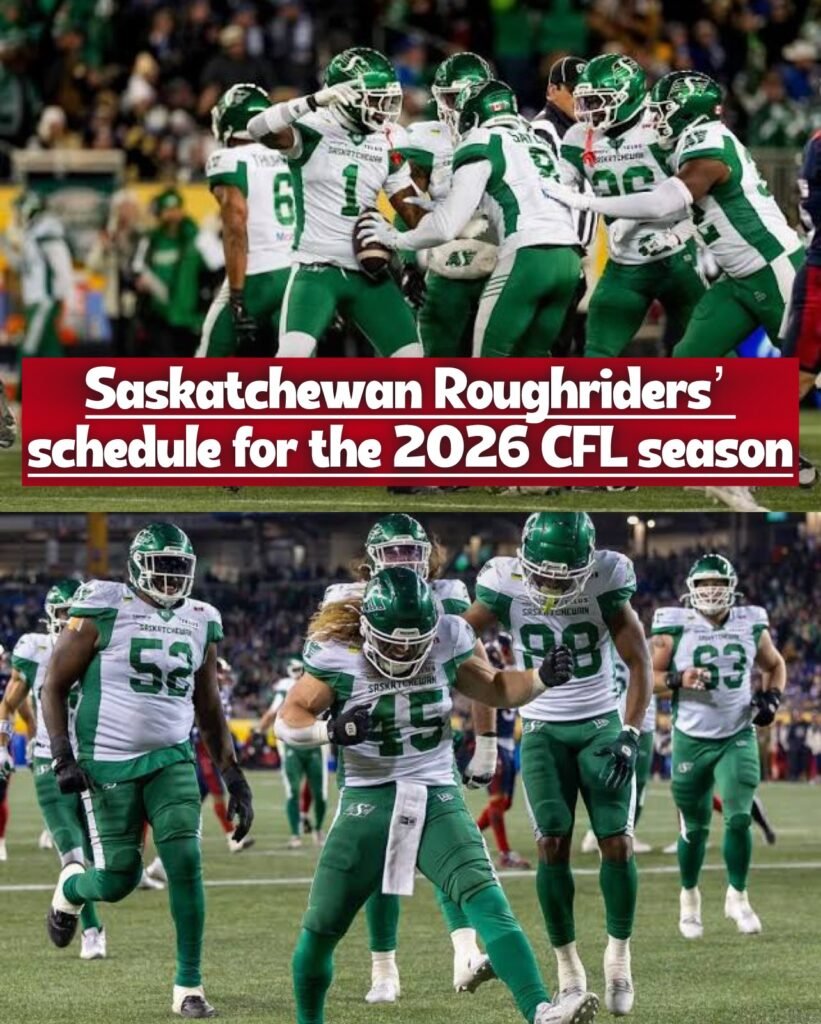 The Complete 2026 Season Schedule For The Saskatchewan Roughriders
