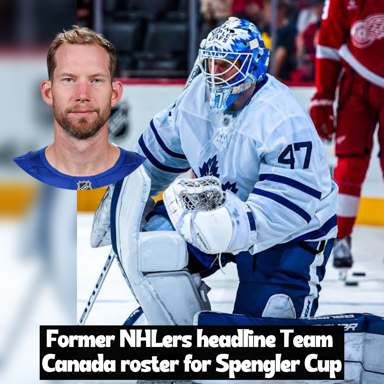 Spengler Cup squad announced as Team Canada includes James Reimer and ...