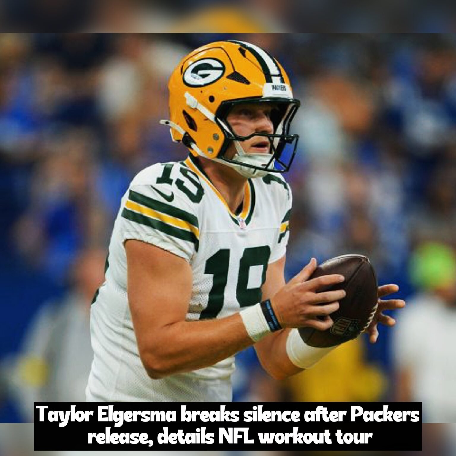 Canadian QB Taylor Elgersma speaks on Green Bay exit and NFL ...