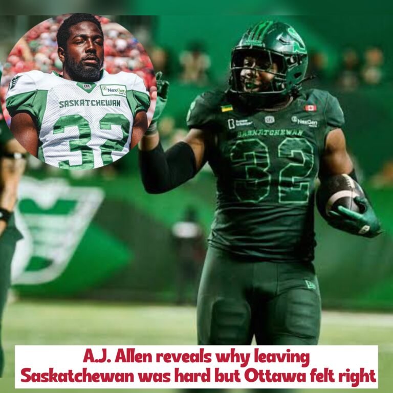 A.J. Allen shares why he left Saskatchewan Roughriders and chose the ...