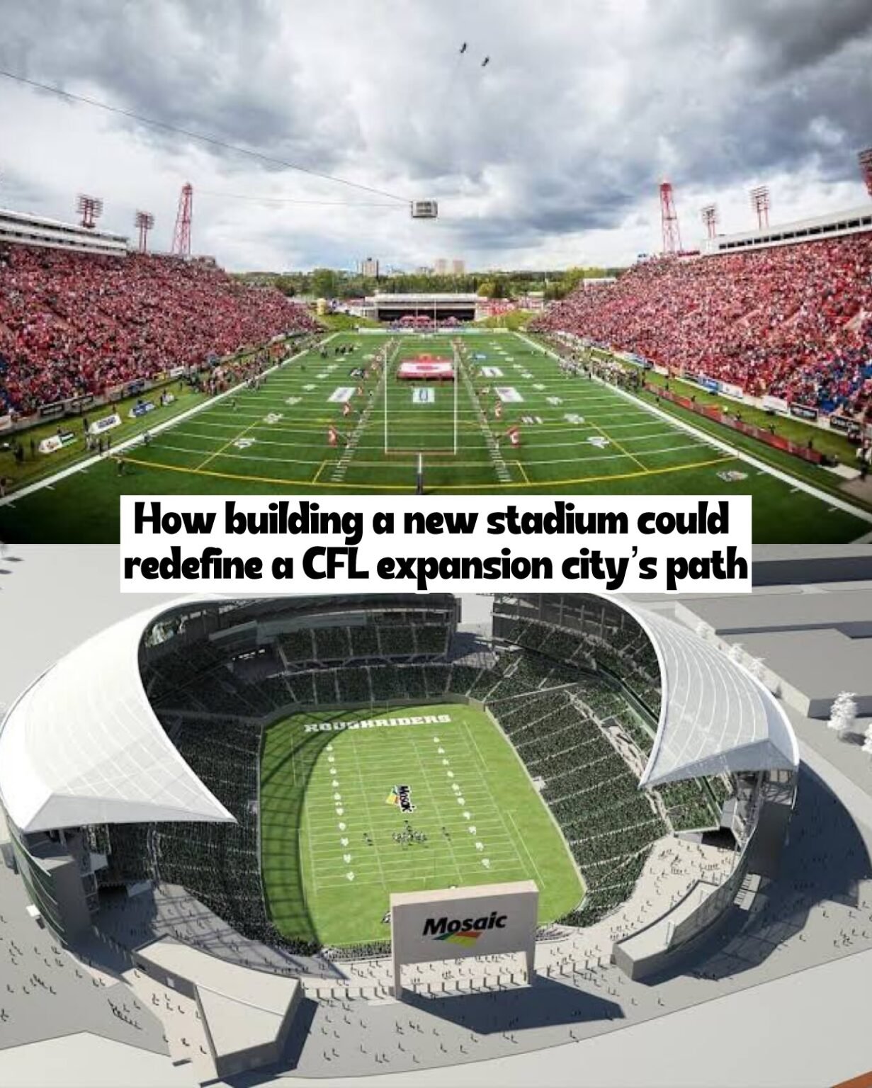 Why a new stadium might reshape the future of a CFL expansion city ...
